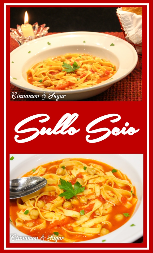 Sullo Scio - Rustic Italian Soup - Cinnamon and Sugar