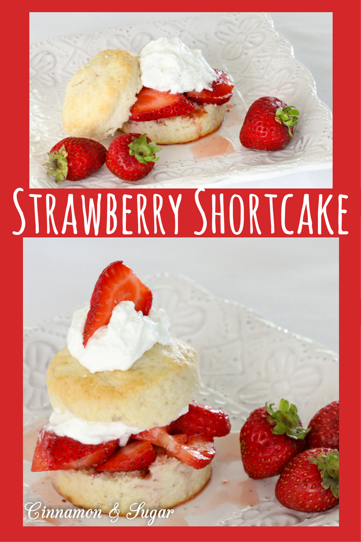 Easy Strawberry Shortcake - Cinnamon and Sugar