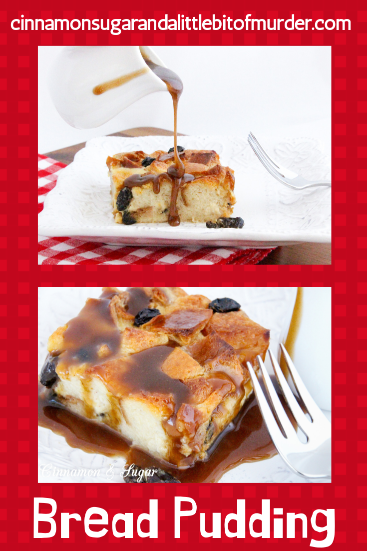 Basic Bread Pudding as served in Victoria's Bake Shoppe - Cinnamon and ...