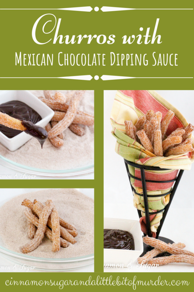 Churros with Mexican Chocolate Dipping Sauce - Cinnamon and Sugar